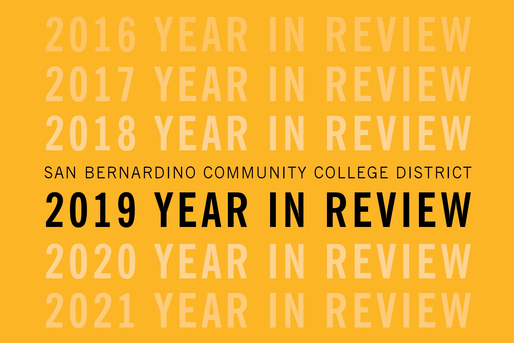 SBCCD 2019 Year in Review